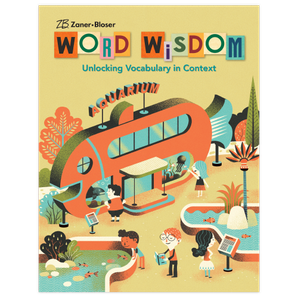 Word Wisdom © 2017 Grade 4 Student Edition – Zaner-Bloser Shop